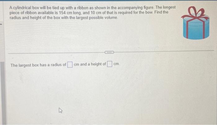 Solved A cylindrical box will be tied up with a ribbon as | Chegg.com