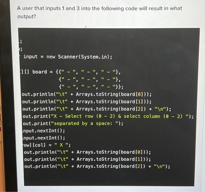 Solved A user that inputs 1 and 3 into the following code | Chegg.com