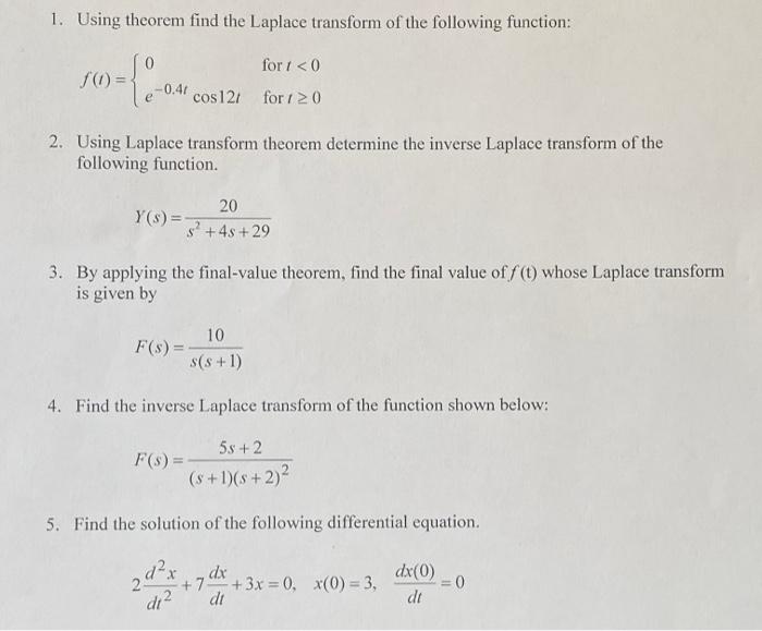 Solved 1. Using theorem find the Laplace transform of the | Chegg.com