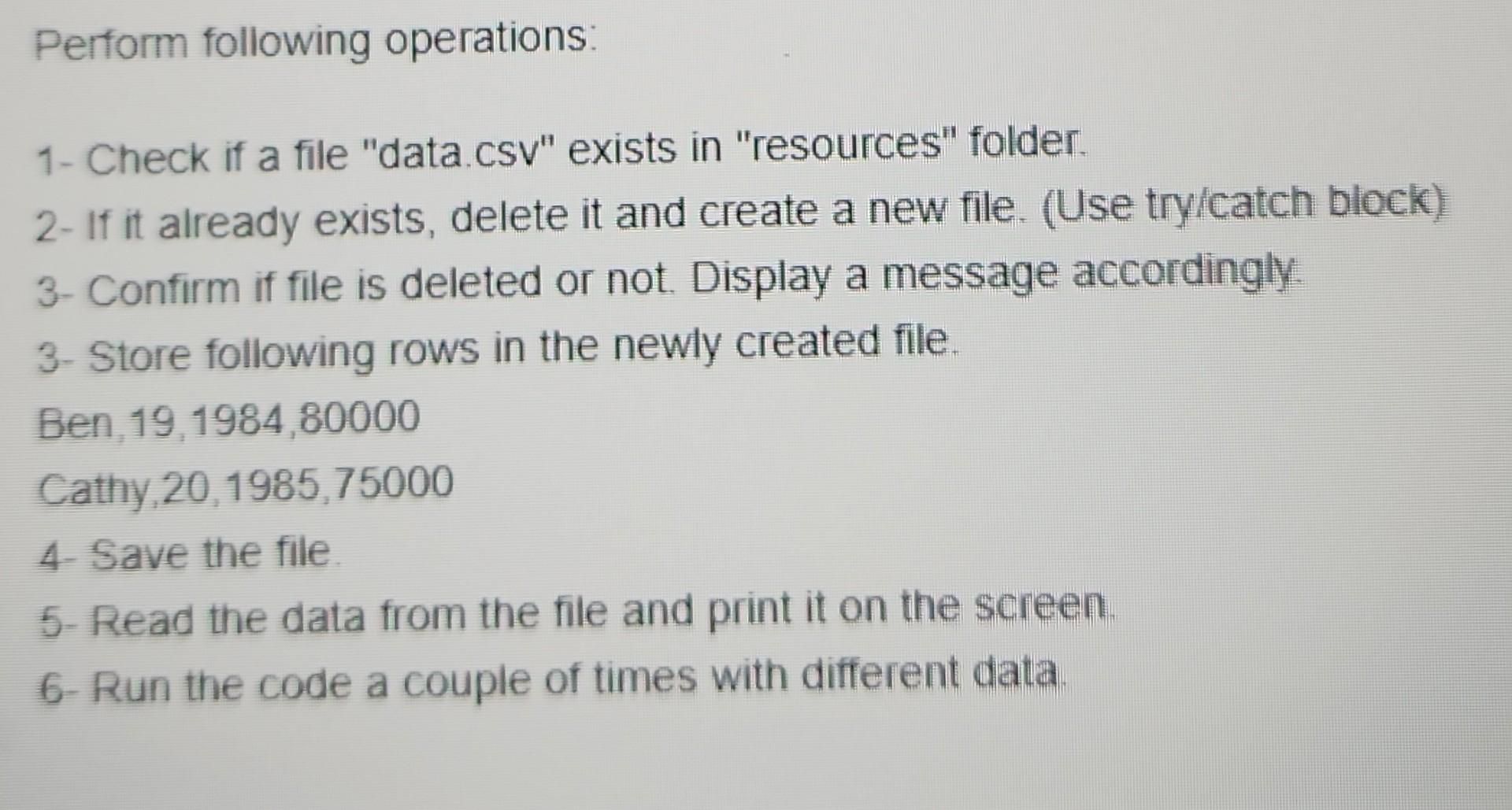 Solved Perform following operations: 1- Check if a file | Chegg.com