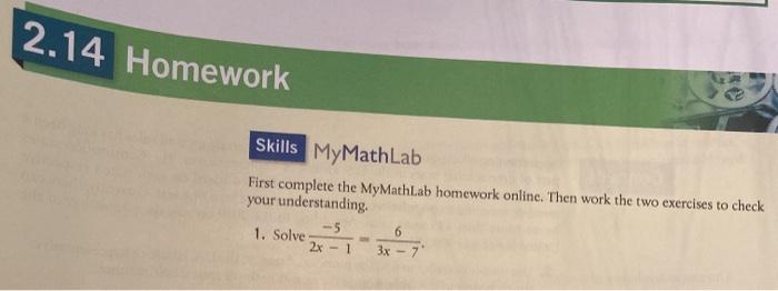 Solved 2.14 Homework Skills MyMathLab First complete the | Chegg.com