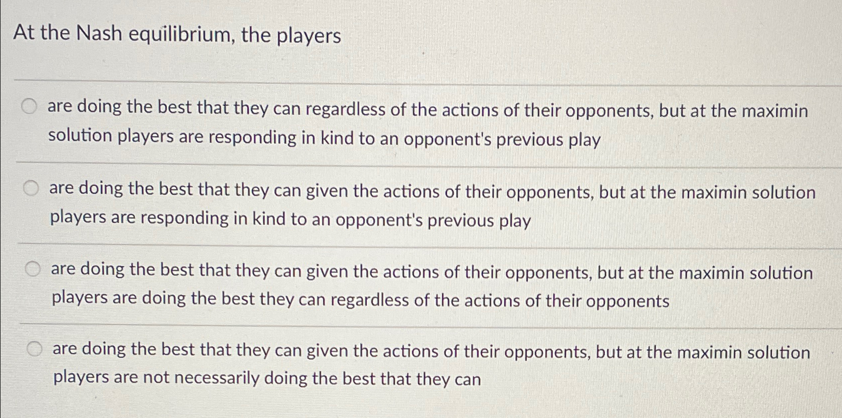 Solved At the Nash equilibrium, the playersare doing the | Chegg.com