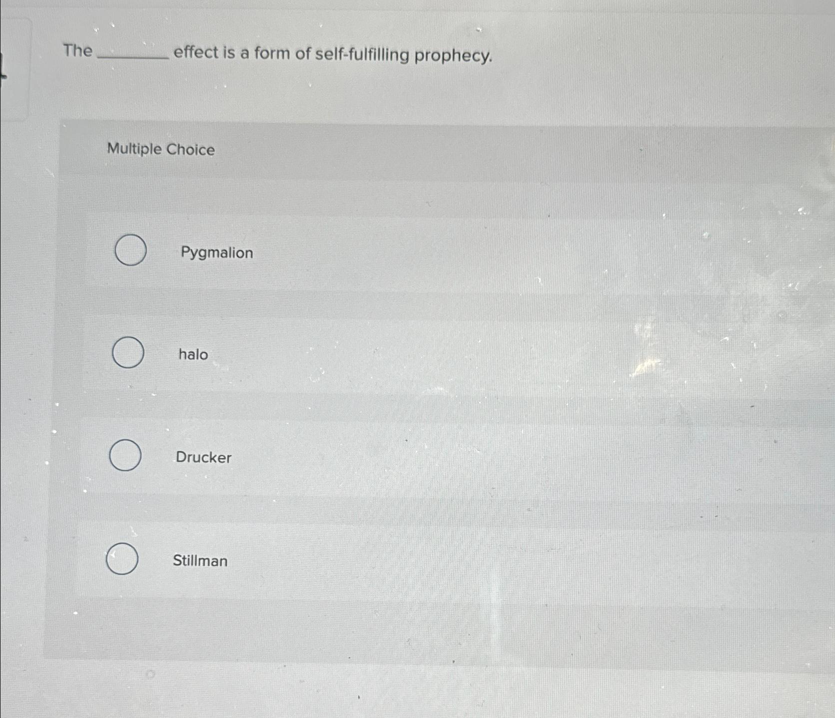Solved The effect is a form of self-fulfilling | Chegg.com