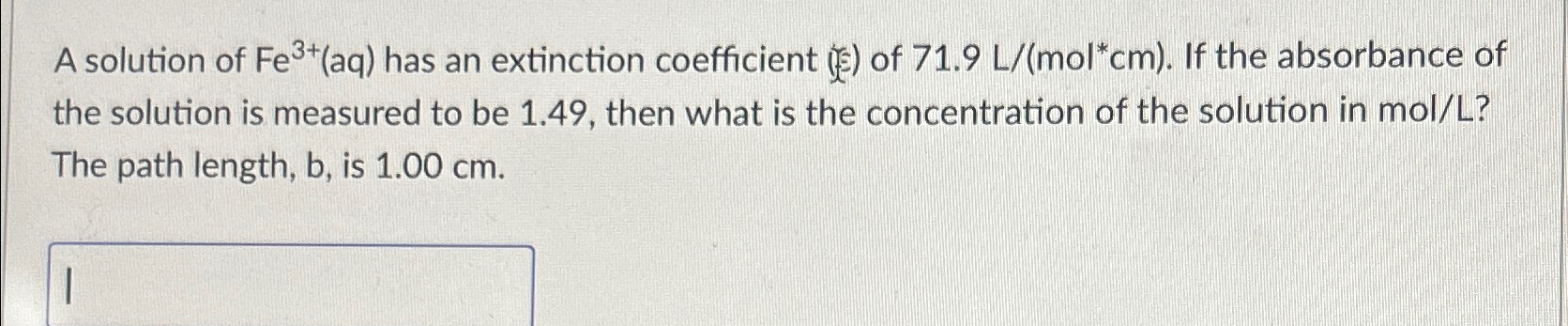 Solved A solution of Fe3+(aq) ﻿has an extinction coefficient | Chegg.com