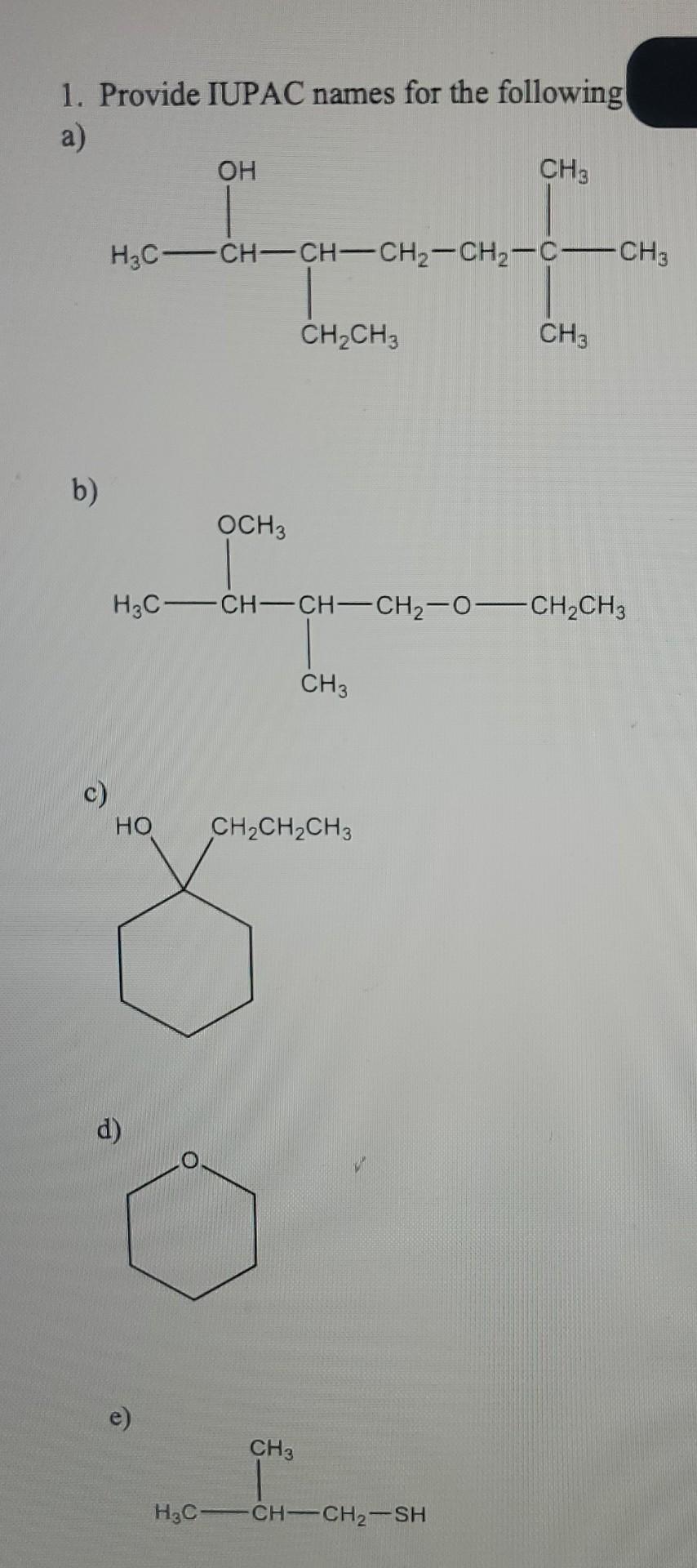 Solved 1. Provide IUPAC names for the following a) | Chegg.com