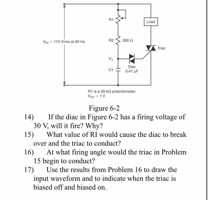 Solved Figure 6 2 14 If The Diac In Figure 6 2 Has A Firing