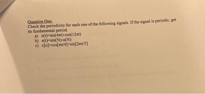 Solved Check the periodicity for each one of the following | Chegg.com