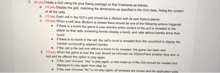 Solved Use my code to create a GUI inside the Grid class. | Chegg.com