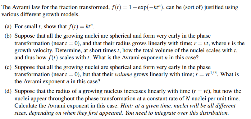 Solved The Avrami law for the fraction transformed, | Chegg.com