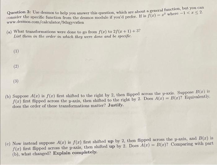 Question 3: Use desmos to help you answer this | Chegg.com