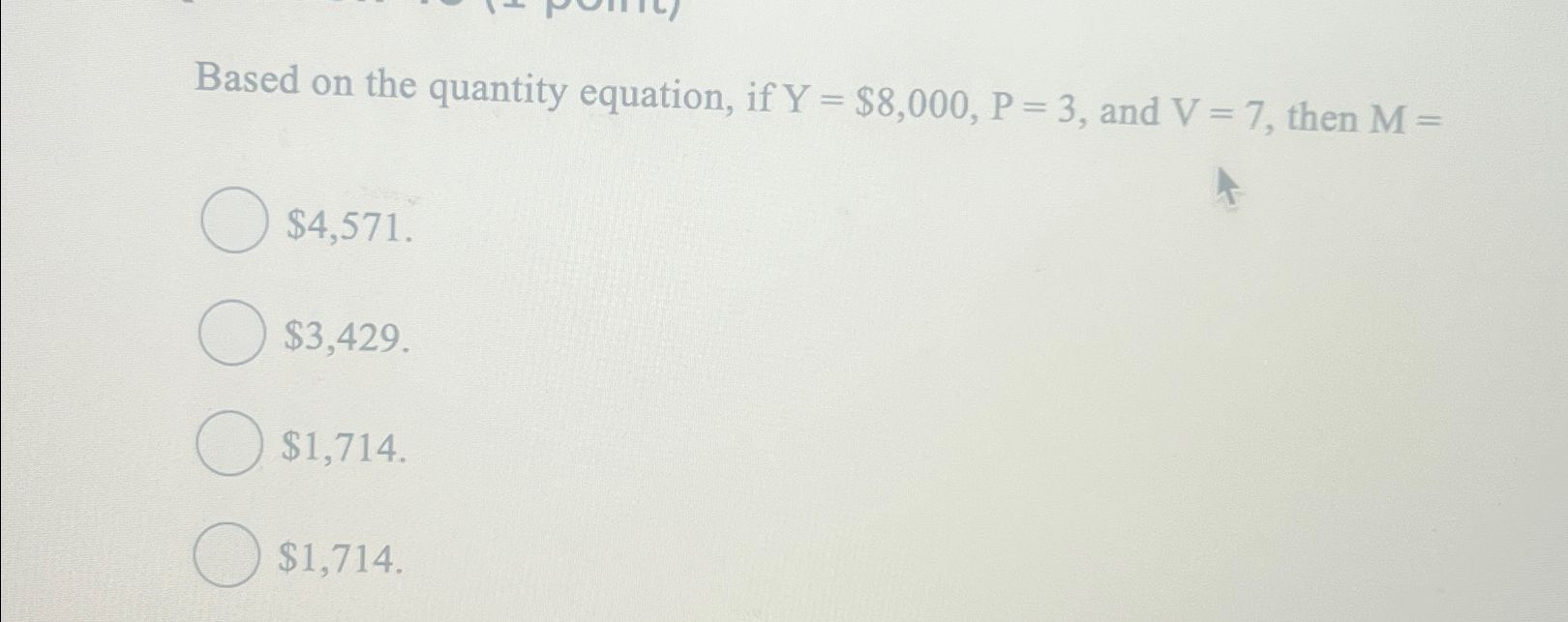 Solved Based on the quantity equation, if Y=$8,000,P=3, ﻿and | Chegg.com