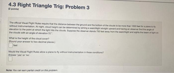 Solved 4.3 Right Triangle Trig: Problem 3 (2 points) The | Chegg.com