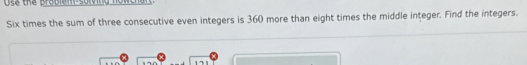 Solved Six times the sum of three consecutive even integers | Chegg.com