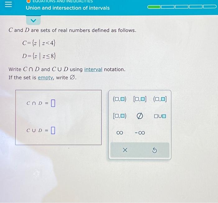 Solved Union and intersection of intervals QUALI C and D are | Chegg.com