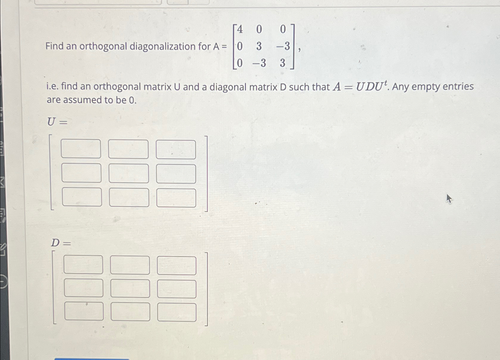 Solved Find an orthogonal diagonalization for | Chegg.com