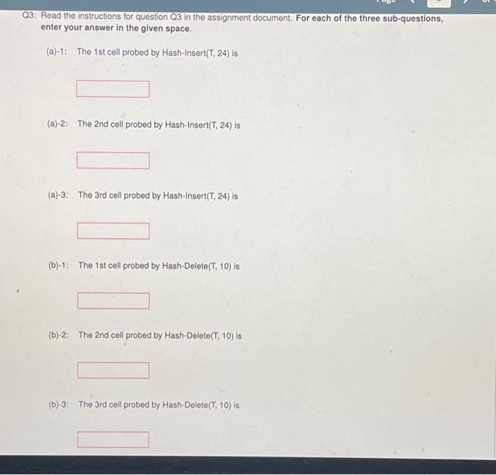 Solved Q3 (12 points) Suppose that we are using hashing with | Chegg.com