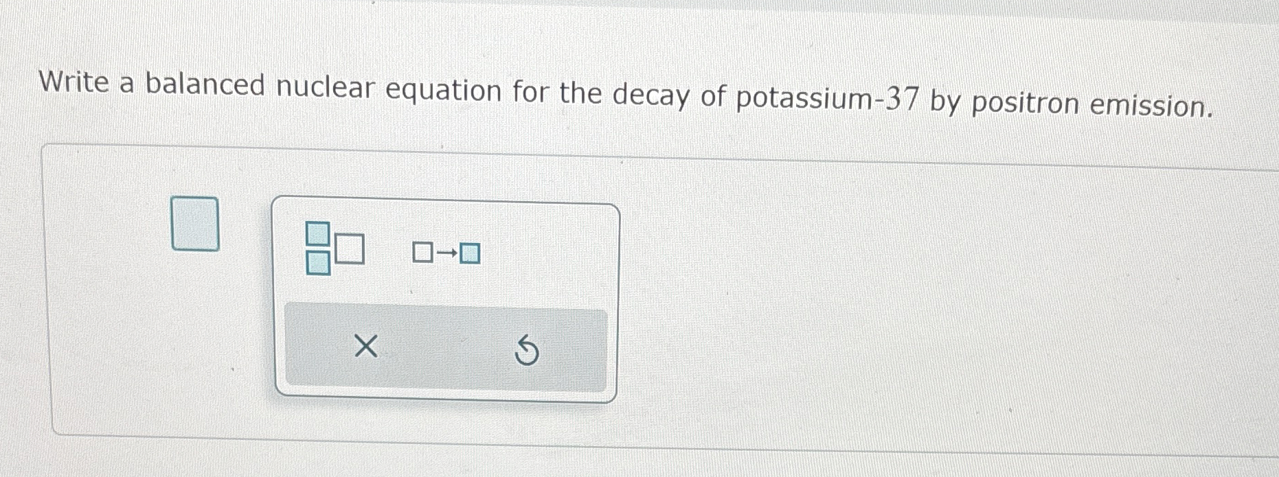 Solved Write a balanced nuclear equation for the decay of | Chegg.com