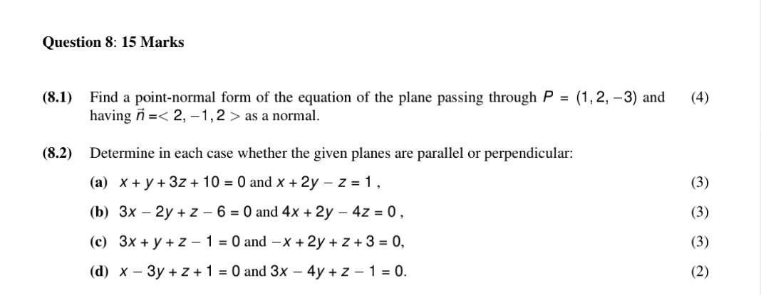 Solved (8.1) Find a point-normal form of the equation of the | Chegg.com