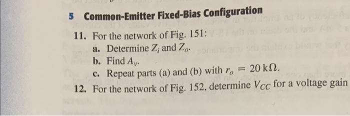5 Common-Emitter Fixed-Bias Configuration 11. For the | Chegg.com