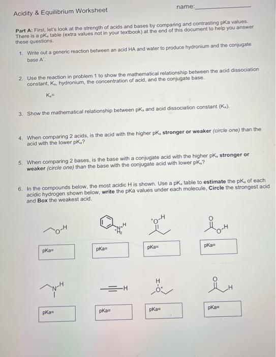 Solved Acidity \& Equilibrium Worksheet name: Part A: First, | Chegg.com