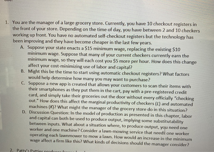 Solved 1. You are the manager of a large grocery store. | Chegg.com