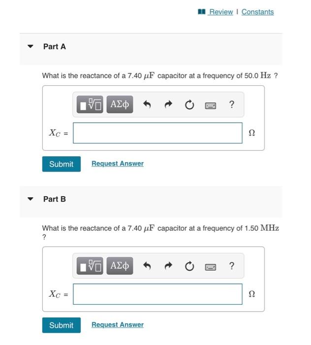 Solved What is the reactance of a 7.40μF capacitor at a | Chegg.com