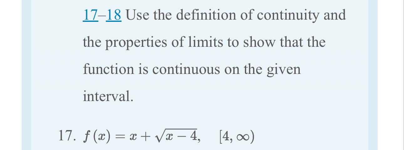 Solved 17-18 ﻿Use the definition of continuity and the | Chegg.com