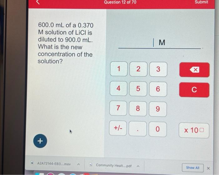 Solved 600.0 mL of a 0.370 M solution of LiCl is diluted to | Chegg.com