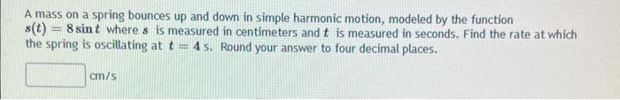 Solved A mass on a spring bounces up and down in simple | Chegg.com