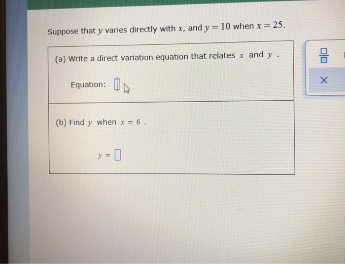 Solved 10 when x 25 Suppose that y varies directly with x, | Chegg.com