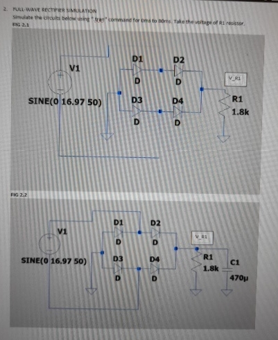 Solved full-wave rectifier simulation Simulate the circuit | Chegg.com