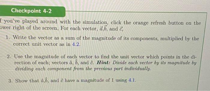 Solved Note: For any vector, it is common to write its | Chegg.com