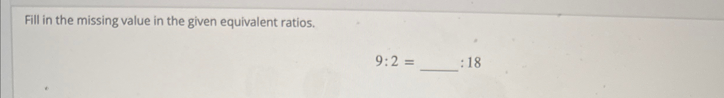 Fill in the missing value in the given equivalent | Chegg.com