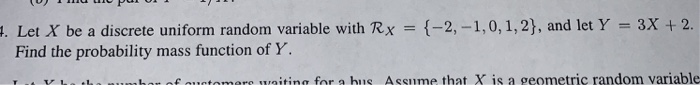 Solved 1. Let X be a discrete uniform random variable with | Chegg.com