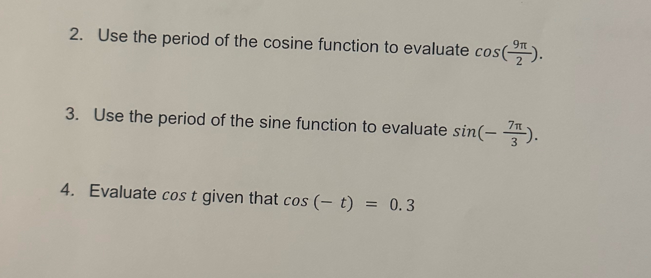 Solved for 2 ﻿and 3 ﻿use the period of the cosine and sine | Chegg.com