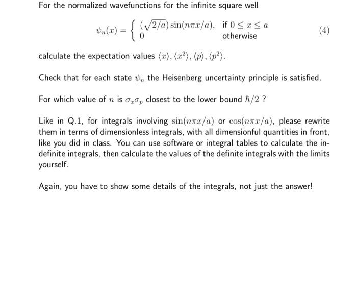 Solved For the normalized wavefunctions for the infinite | Chegg.com