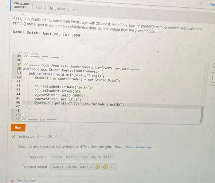 Solved CHALLENGE ACTIVITY Fee 12.1.2: Basic inheritance | Chegg.com