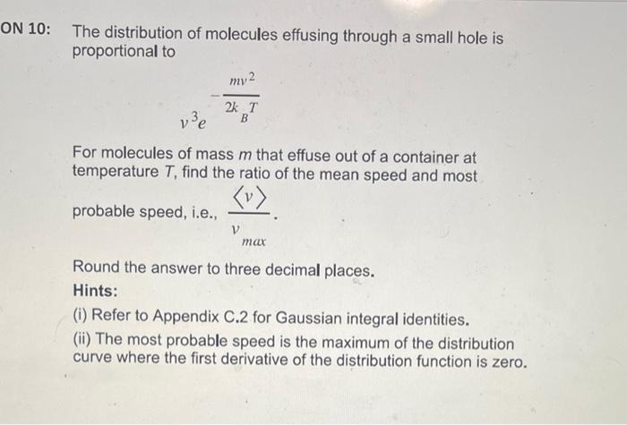 Solved The distribution of molecules effusing through a | Chegg.com