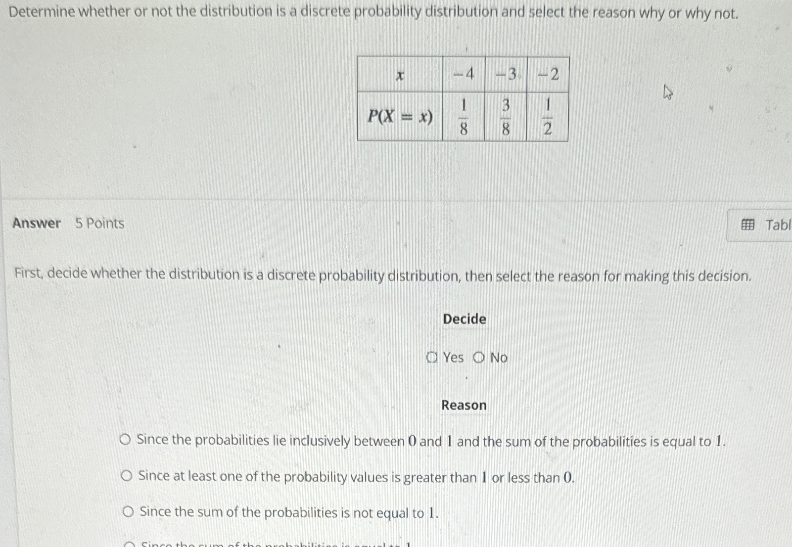 Determine whether or not the distribution is a | Chegg.com