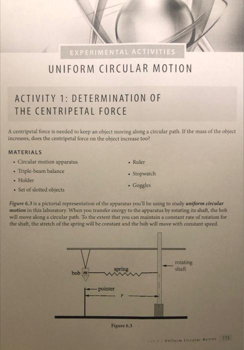 Solved PRE-LAB UNIFORM CIRCULAR MOTION 1. Verify the | Chegg.com