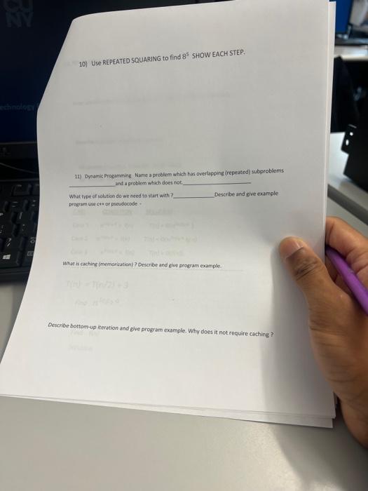 Solved 10) Use REPEATED SQUARING to find 85 SHOW EACH STEP. | Chegg.com