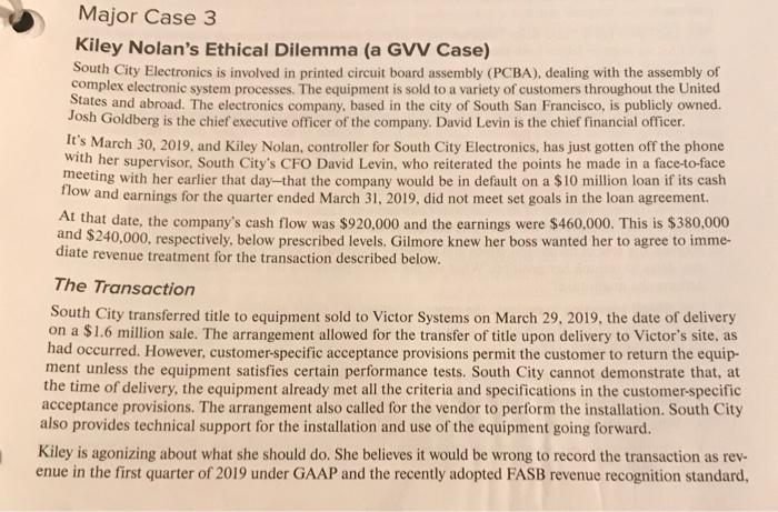 Solved Major Case 3 Kiley Nolan's Ethical Dilemma (a GVV | Chegg.com