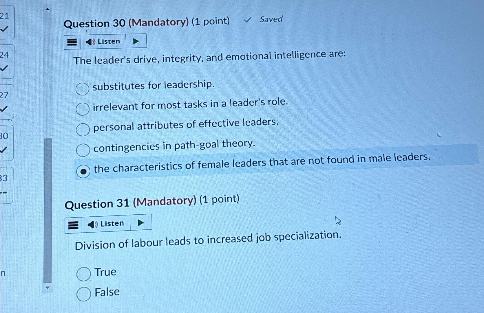 Solved Question 30 (Mandatory) (1 ﻿point) ﻿SavedListenThe | Chegg.com