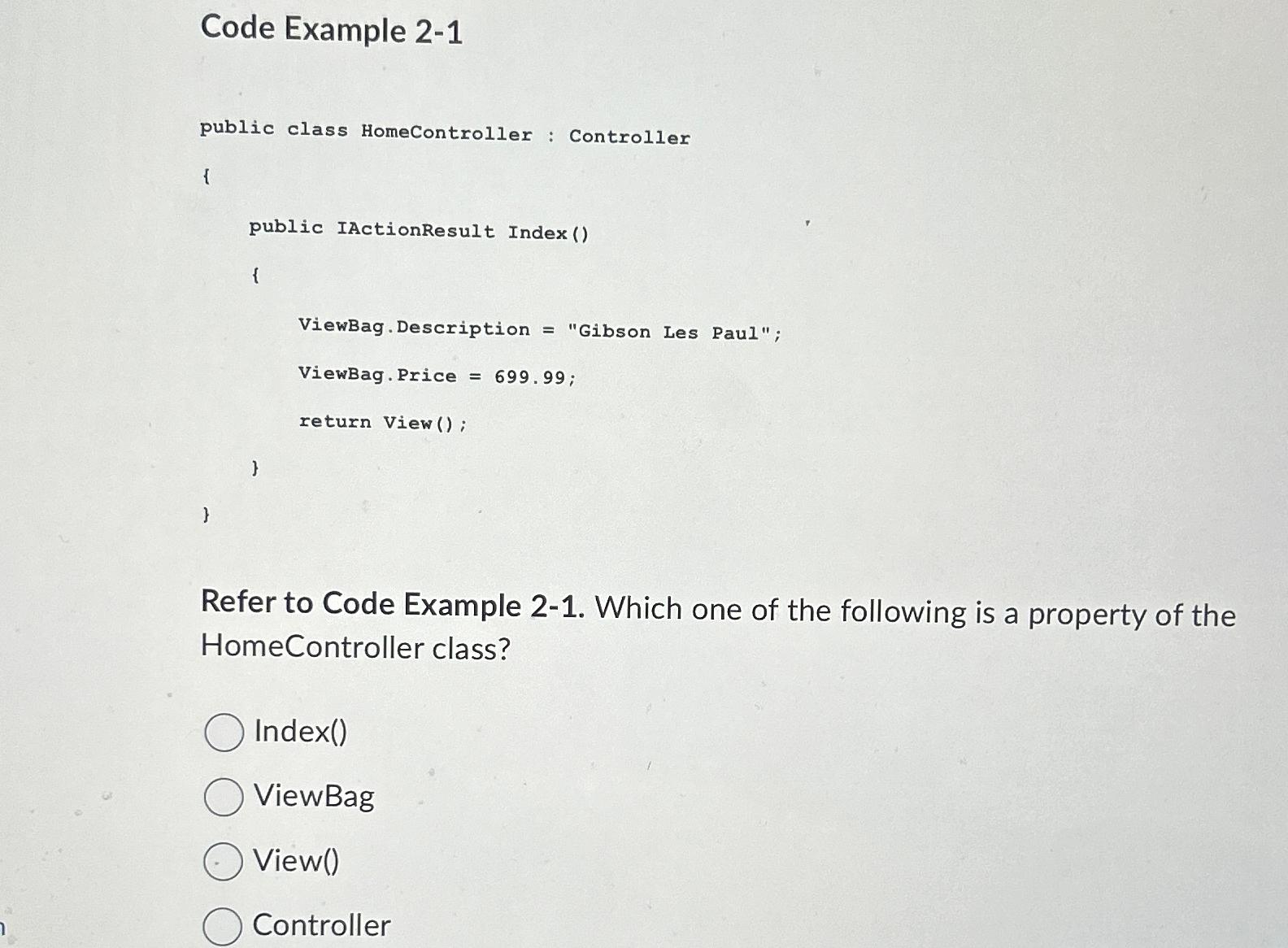 Solved Code Example 2-1public class HomeController : | Chegg.com