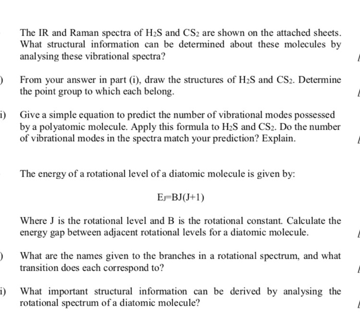 Solved The IR and Raman spectra of H2S and CS2 are shown on | Chegg.com