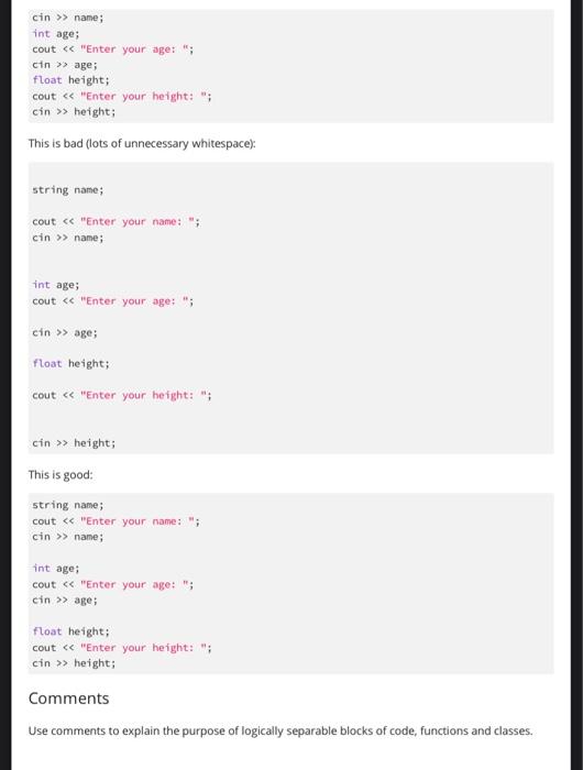 Style Guidelines Variable names Always use meaningful | Chegg.com