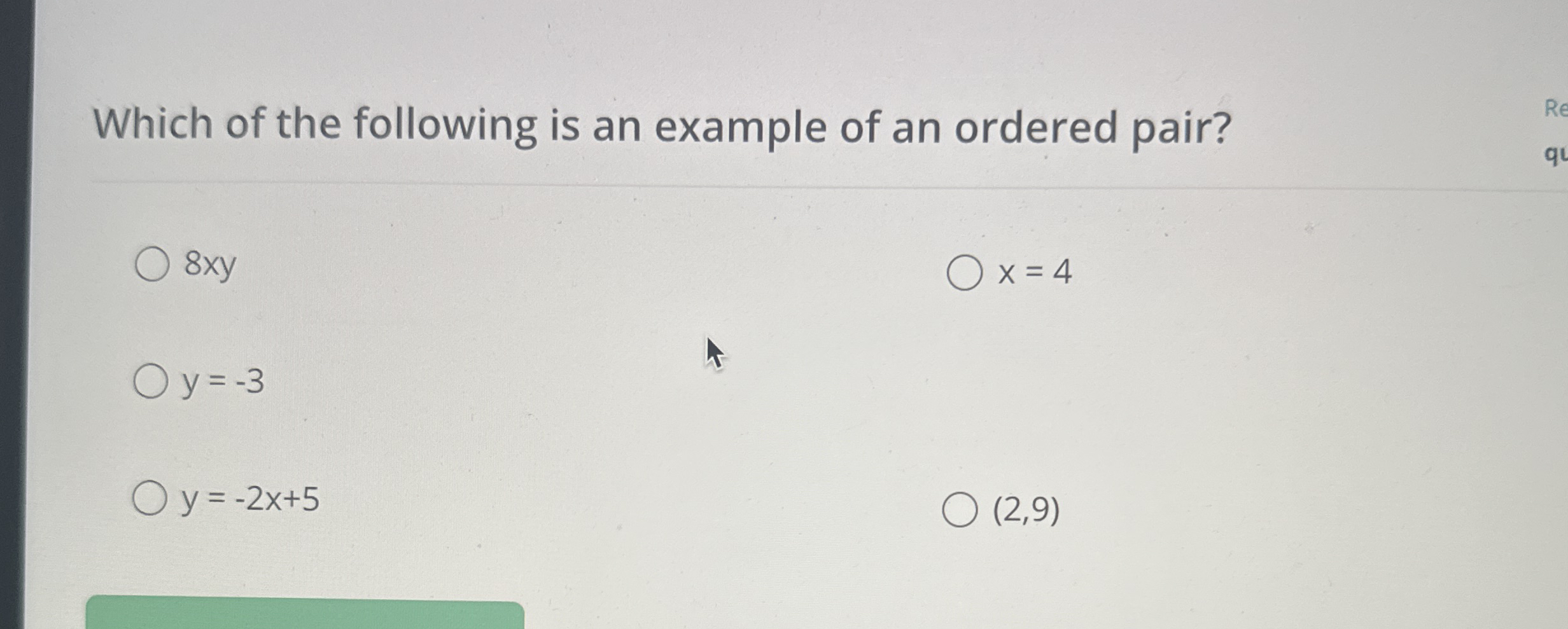 Solved Which of the following is an example of an ordered | Chegg.com