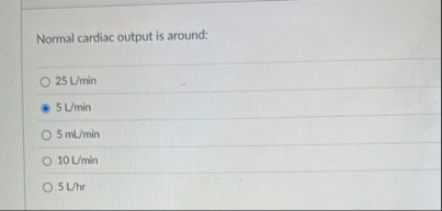 Solved Normal cardiac output is | Chegg.com