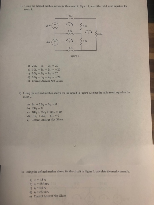 Solved 1) Using the defined meshes shown for the circuit in | Chegg.com