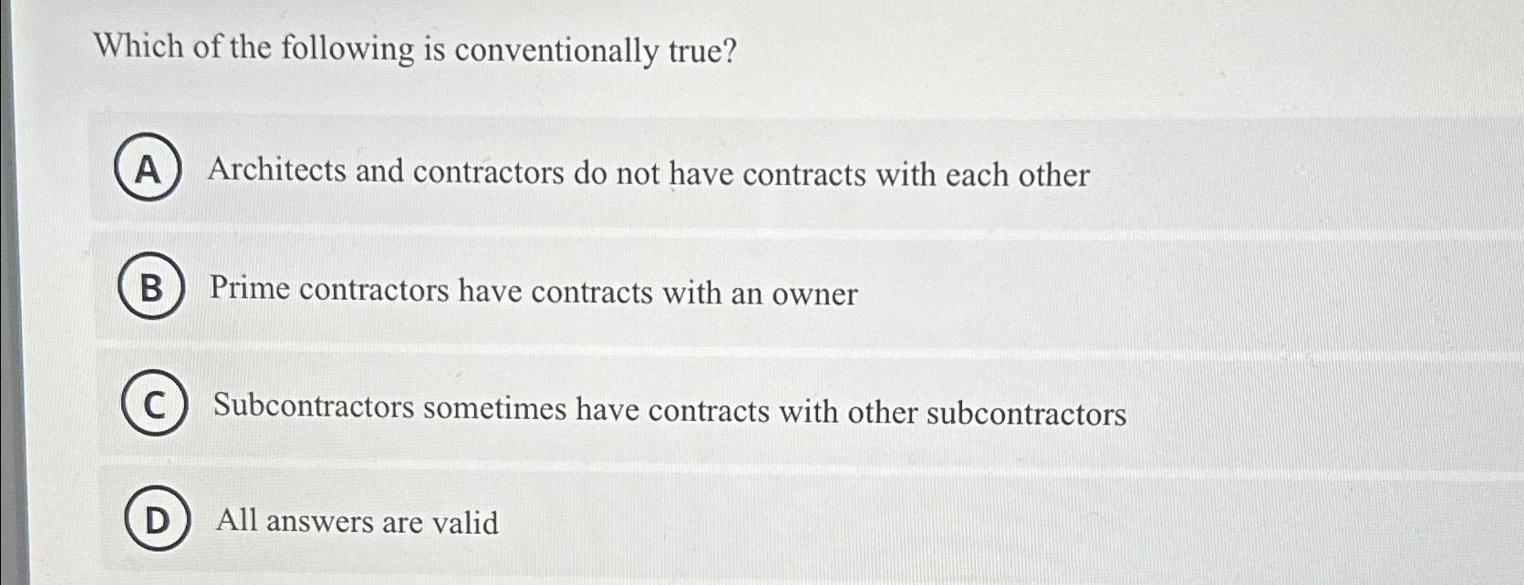 Solved Which of the following is conventionally | Chegg.com